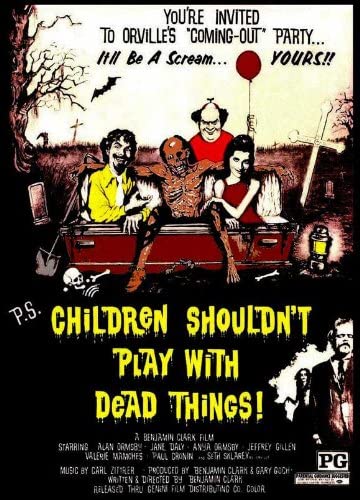 Children Shouldn’t Play with Dead Things (1972) | Oddur B.T. | Review